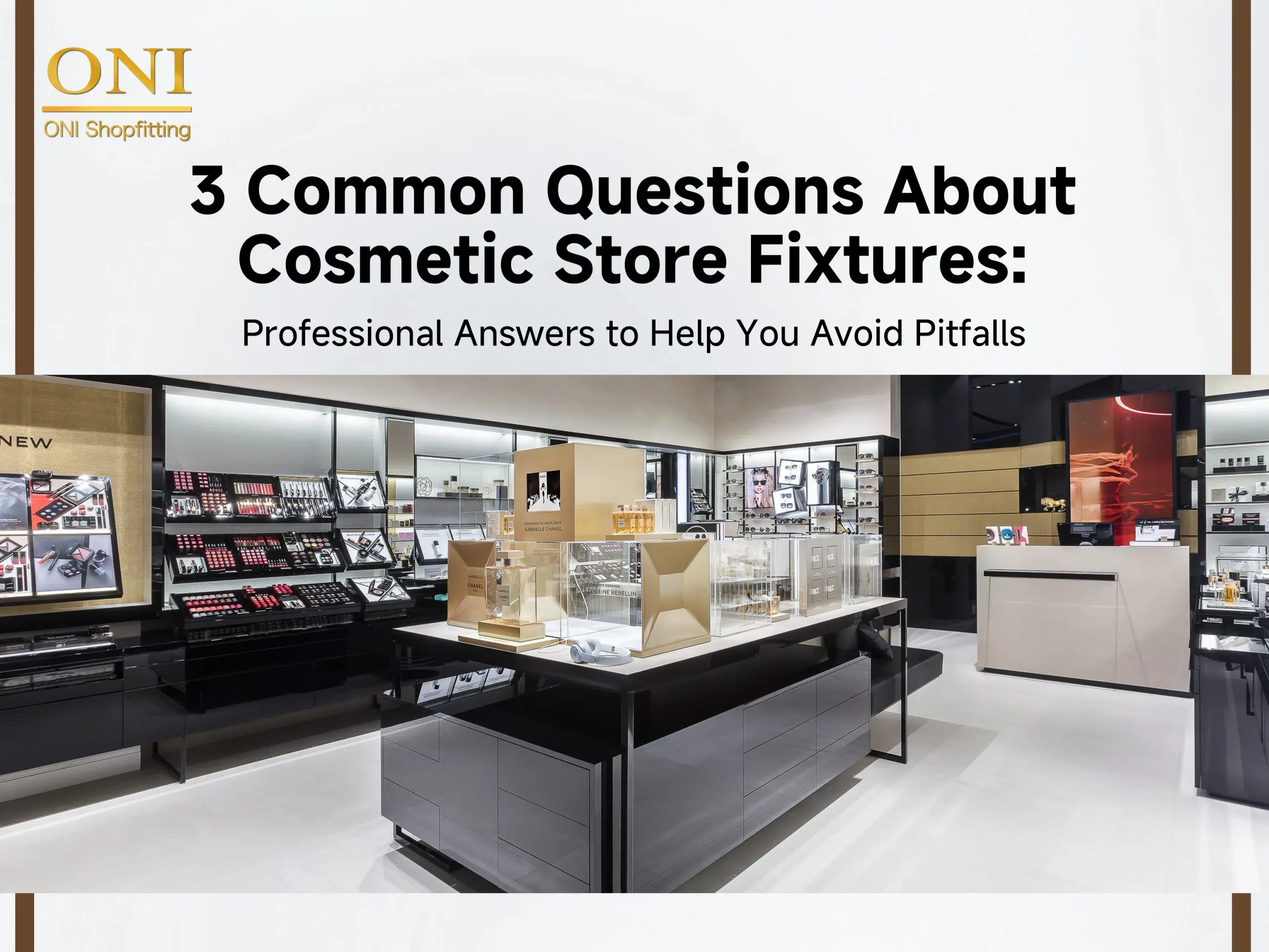 3 Cosmetic Store Fixtures Q&A: Must-Read Guide for Owners