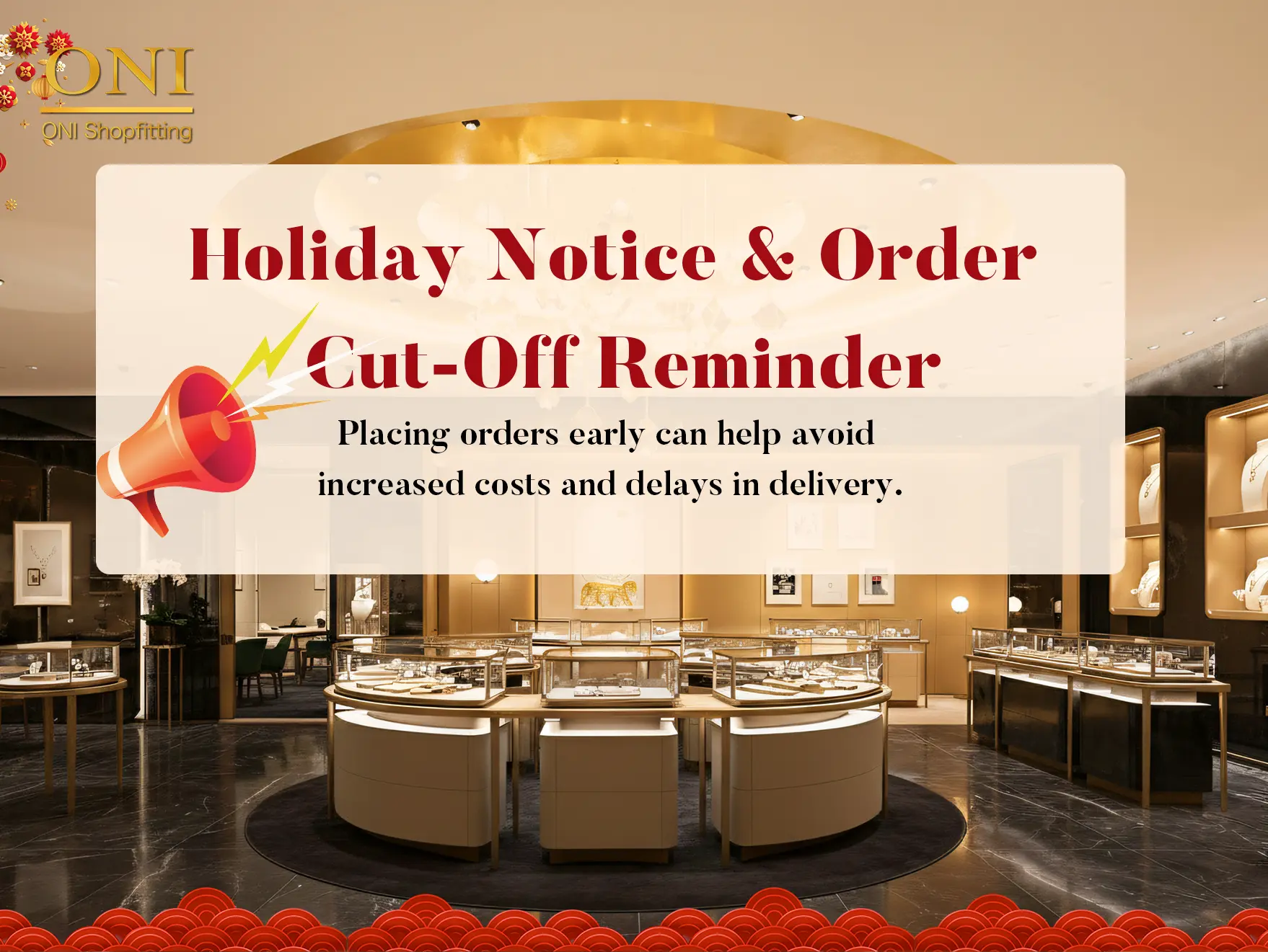 Holiday Notice & Order Cut-Off Reminder